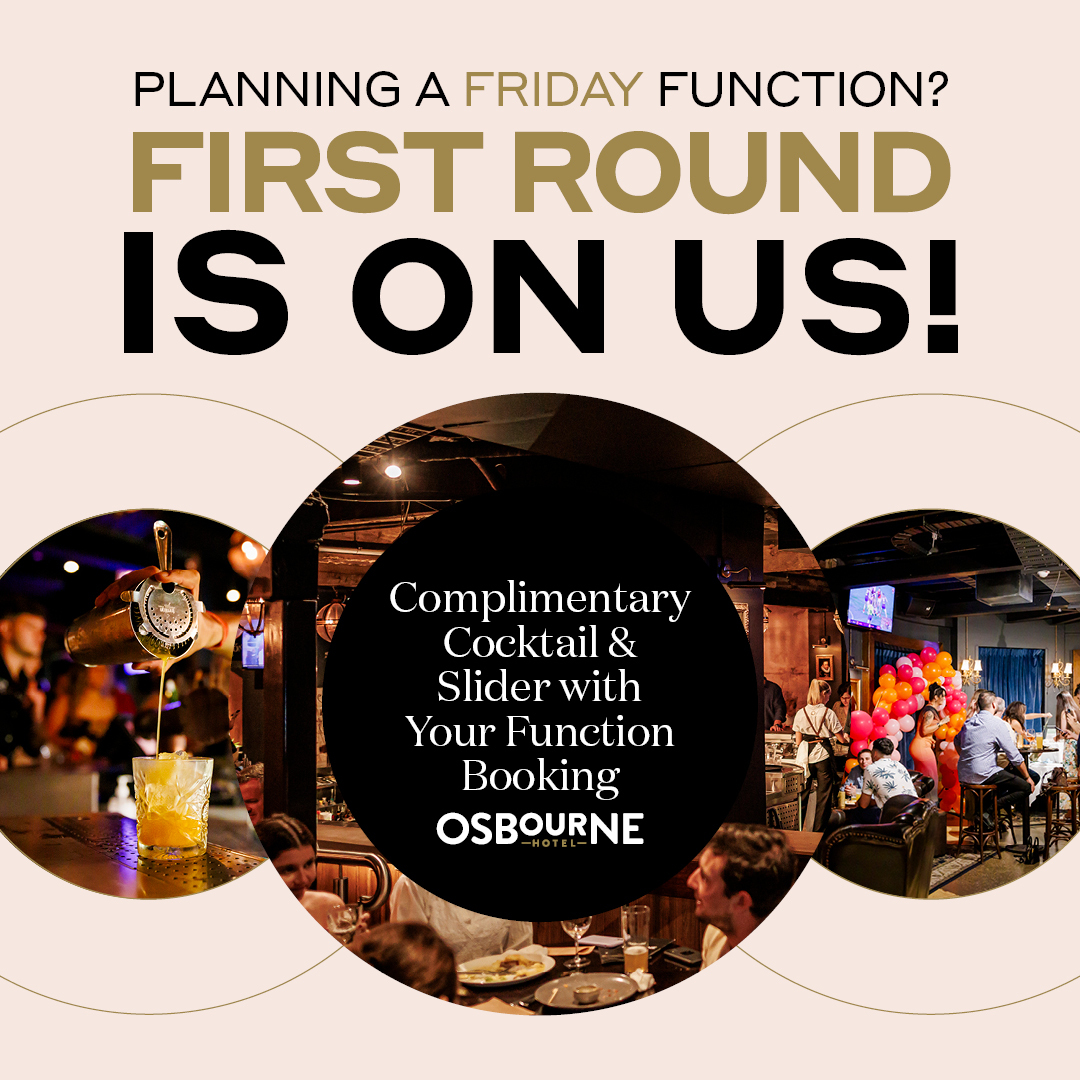 Friday Functions - Osbourne Hotel